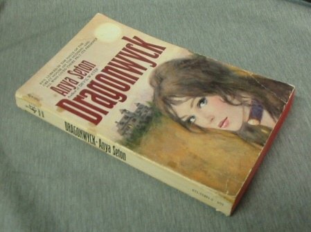Dragonwyck: Anna Seton: 9780671754914: Amazon.com: Books