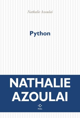Python: Amazon.co.uk: Azoulai, Nathalie: 9782818058664: Books