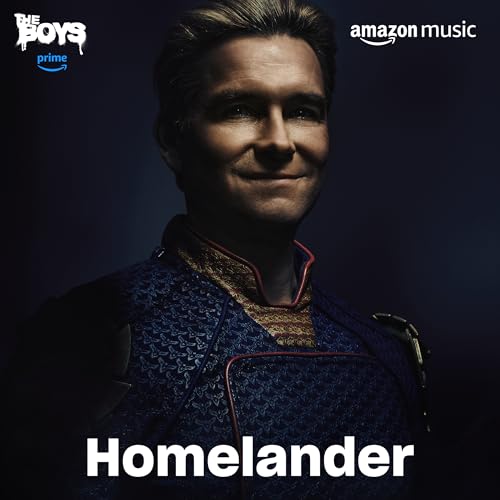 Homelander’s All-American Hype Playlist on Amazon Music Unlimited