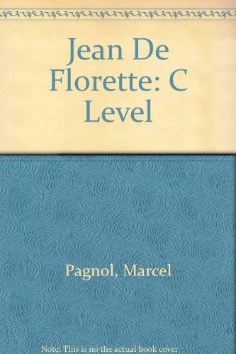 Amazon.com: Jean De Florette : C Level: 9780821918517: Marcel Pagnol: Books