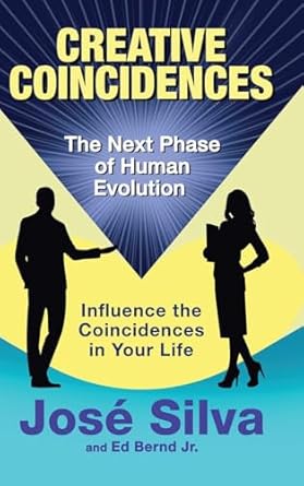 Buy Creative Coincidences: The Next Phase of Human Evolution Book ...
