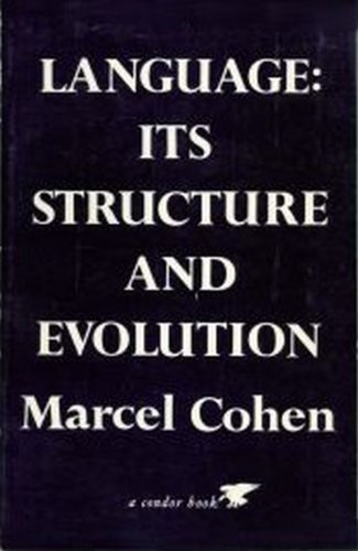 Language: Its Structure and Evolution: Cohen, Marcel: 9780846411567 ...