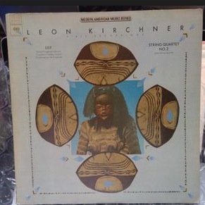 Leon Kirchner, Leon Kirchner, Diana Haagland,Leon Kirchner,James ...