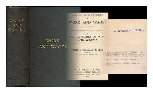 Amazon.fr - Eight chapters on the history of work and wages : being a ...