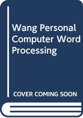Buy Wang Personal Computer Word Processing Book Online at Low Prices in ...