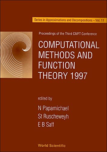 Amazon.com: COMPUTATIONAL METHODS AND FUNCTION THEORY 1997 - PROCEEDINGS OF THE THIRD CMFT ...