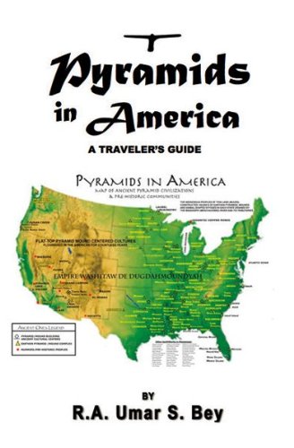 Amazon.com: PYRAMIDS IN AMERICA: 9780972369640: RA UMAR S. BEY, YVONNE ...