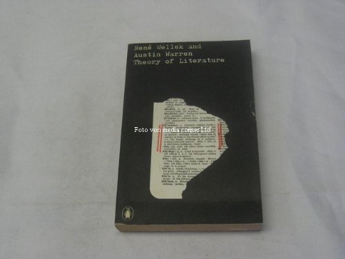 Theory of literature (Penguin university books): Wellek, René ...