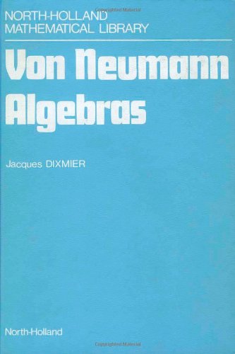 Amazon.co.jp: Von Neumann Algebras (North-holland Mathematical Library ...