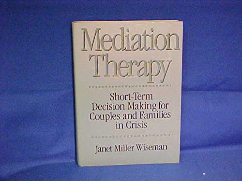 Amazon.com: Mediation Therapy: Short-Term Decision Making for Couples ...