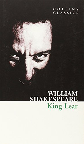 "King Lear (Collins Classics) by William Shakespeare (2011-09-15 ...