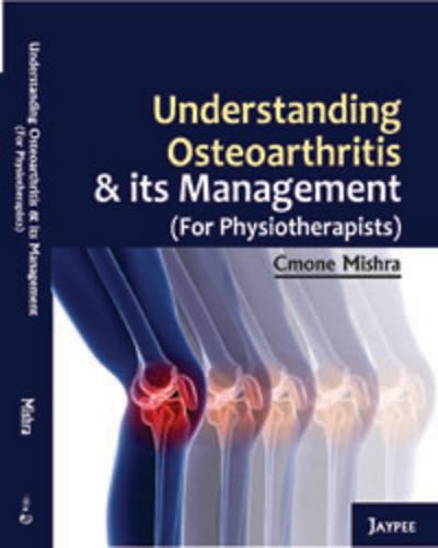 Understanding Osteoarthritis and Its Management: Amazon.co.uk ...