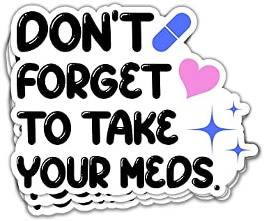 Amazon.com: HOSALA- 3Pcs- Take Your Meds Sticker Funny Medicine ...