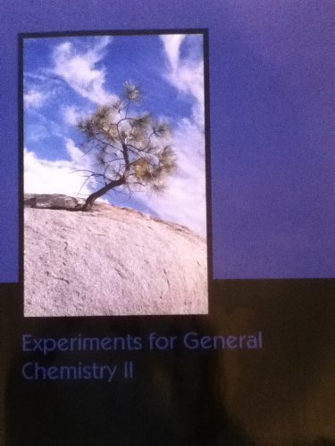 Experiments for General Chemistry II: unknown author: Amazon.com: Books
