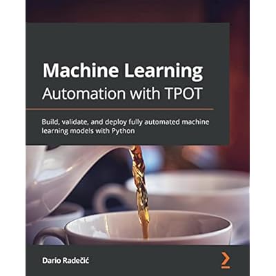 Automate Machine Learning with TPOT: Build, Validate Nepal | Ubuy