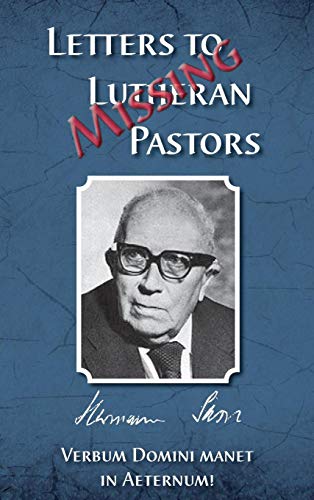 Missing Letters to Lutheran Pastors, Hermann Sasse - Kindle edition by ...