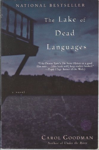 The Lake Of Dead Languages by Goodman, Carol New Edition (2003): Carol ...