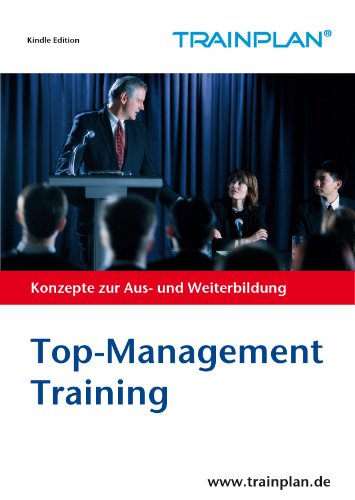 Amazon.com: TRAINPLAN - Top-Management Training (German Edition) eBook ...