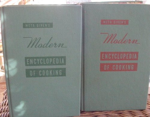 Meta Given's Modern Encyclopedia of Cooking: Meta Given: Amazon.com: Books
