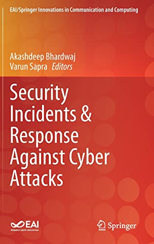 Security Incidents & Response Against Cyber Attacks (EAI/Springer ...