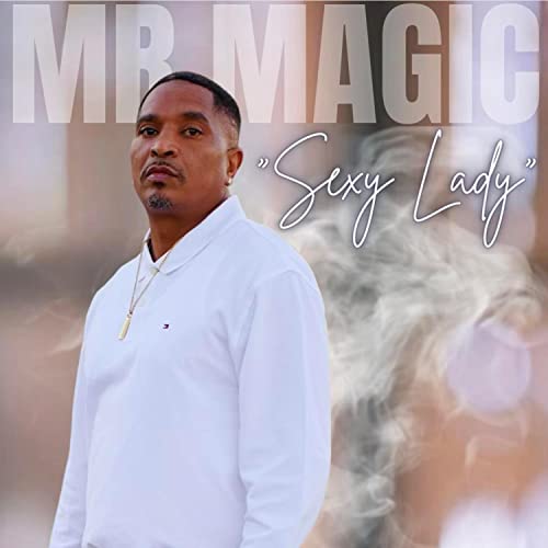 Écouter Sexy Lady par Mr. Magic sur Amazon Music Unlimited, ${countryName}