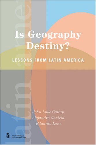 Amazon.com: Is Geography Destiny?: Lessons from Latin America (Latin ...