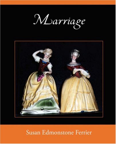Marriage: Ferrier, Susan: 9781605970707: Amazon.com: Books