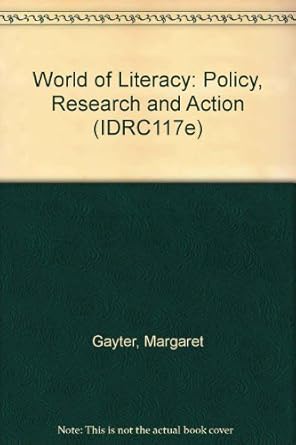 World of Literacy: Policy, Research and Action: Margaret Gayter ...