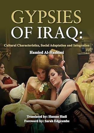 Gypsies of Iraq: Cultural Characteristics, Social Adaptation and ...