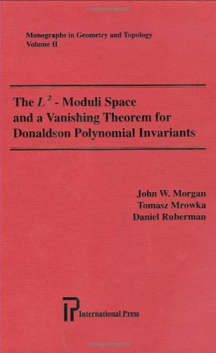 The L²-Moduli Space and a Vanishing Theorem for Donaldson Polynomial ...