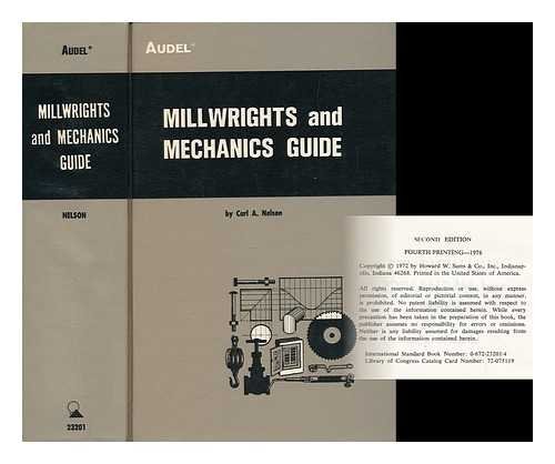 Millwrights and mechanics guide,: Nelson, Carl A: 9780672232015: Amazon ...