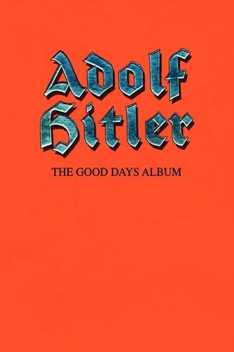 Amazon | Adolf Hitler: The Good Days Album | Petrini, Claudius | Germany