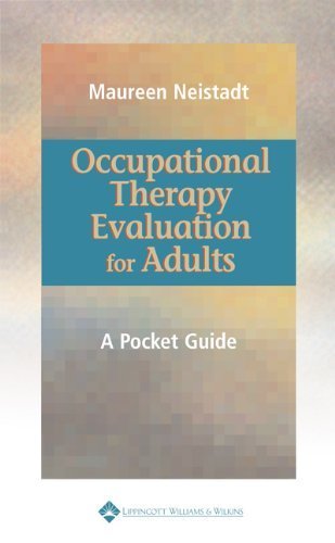 Occupational Therapy Evaluation for Adults: A Pocket Guide ...