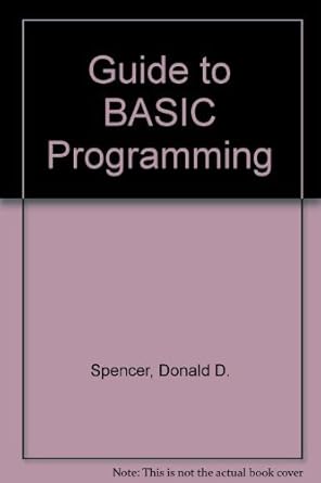 Guide to BASIC Programming: Amazon.co.uk: Spencer, Donald D ...
