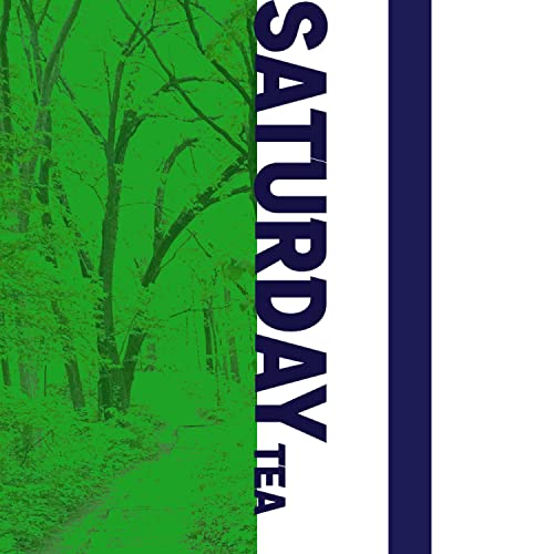 Saturday Tea by Avere on Prime Music