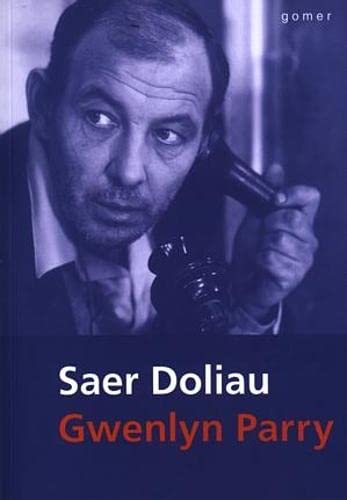 Saer Doliau (Welsh Edition): Gwenlyn Parry: 9781843232964: Amazon.com ...
