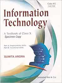 A Textbook of Information Technology for Class 10 - Examination 2022 ...