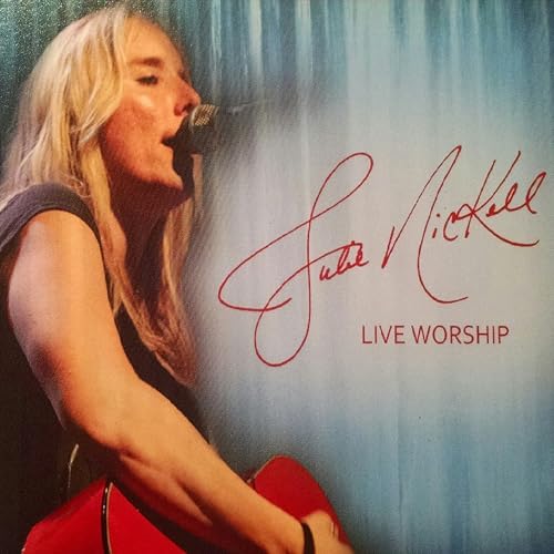 Play Worship (Live) by Julie Nickell on Amazon Music Unlimited