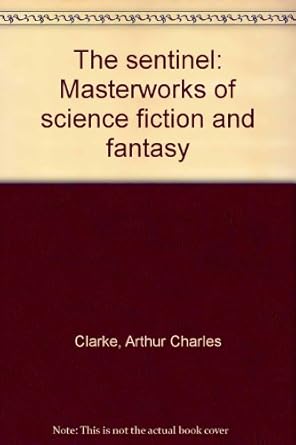 The sentinel: Masterworks of science fiction and fantasy | Amazon.com.br