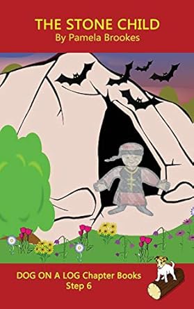 The Stone Child Chapter Book: Systematic Decodable Books for Phonics ...