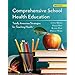 Comprehensive School Health Education: Meeks, Linda, Heit, Philip, Page ...