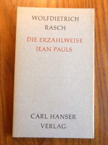 Die Erzählweise Jean Pauls. Metaphernspiele und di : Rasch ...