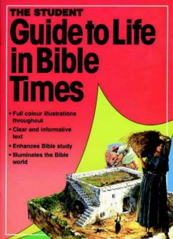 Amazon | Life in Bible Times (Essential Bible Reference S.) | Dowley ...