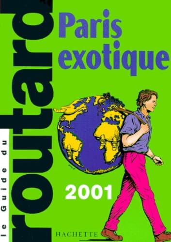 Amazon.com: Paris exotique 2001: 9782012433274: unknown author: Books