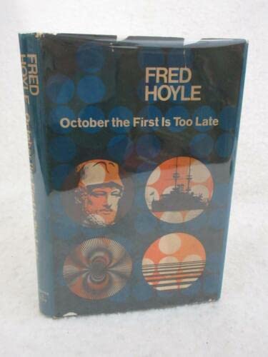 Rare Fred Hoyle OCTOBER THE FIRST IS TOO LATE 1966 Harper & Row Early ...