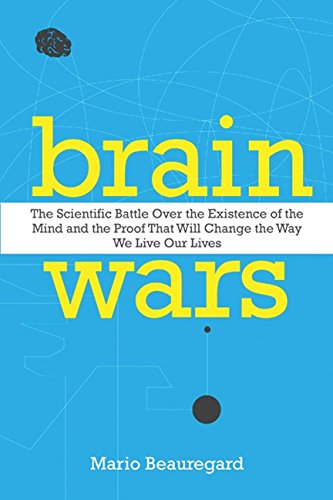 Brain Wars: The Scientific Battle Over The Existence Of The Mind ...