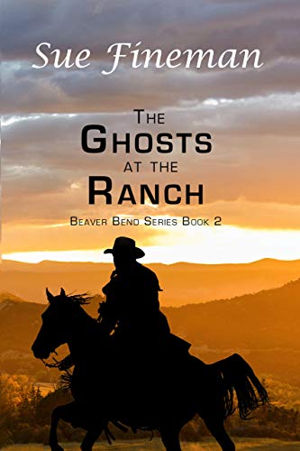 The Ghosts at the Ranch (Beaver Bend Book 2) - Kindle edition by ...