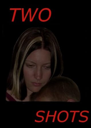 Amazon.com: Two Shots eBook : Lynn, Shasta: Books