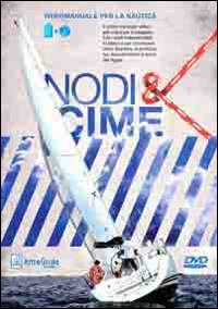 Amazon.com: Nodi e cime. Videomanuale per la nautica. Con DVD ...