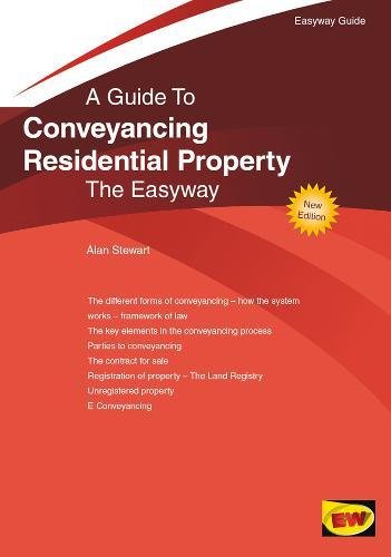 Conveyancing Residential Property: The Easyway: Amazon.co.uk: Stewart ...